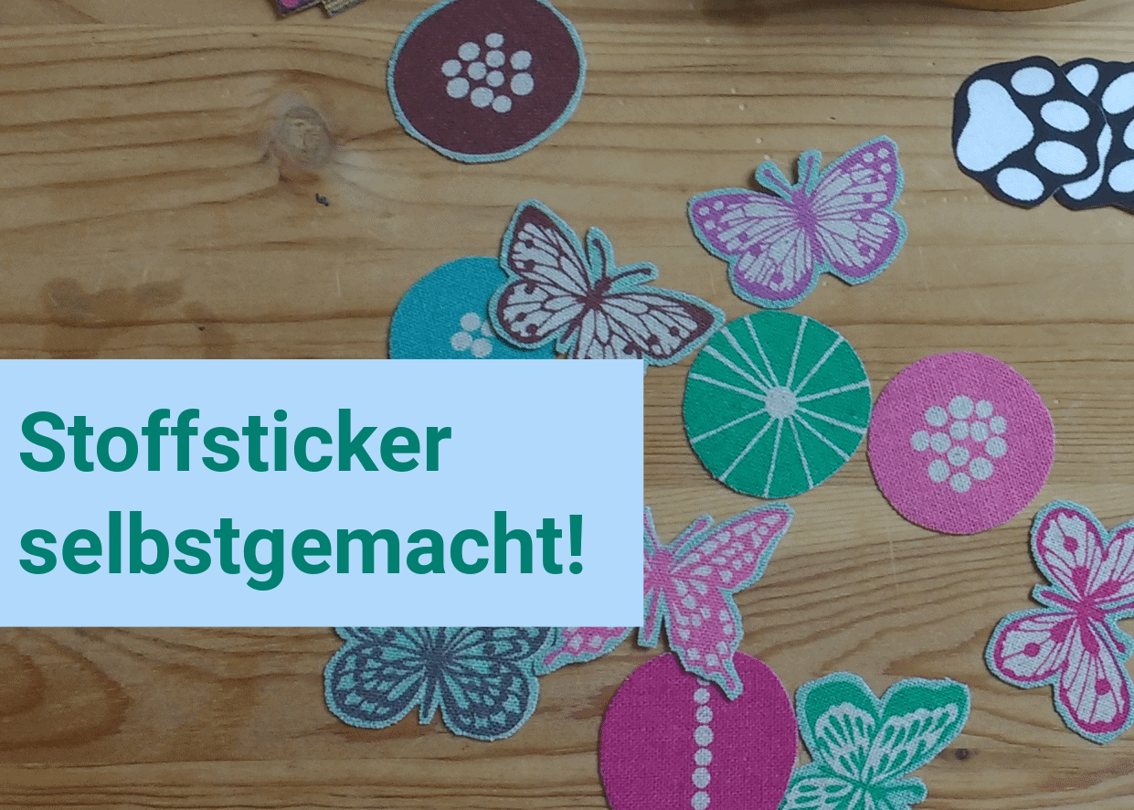Stoffsticker selber machen.